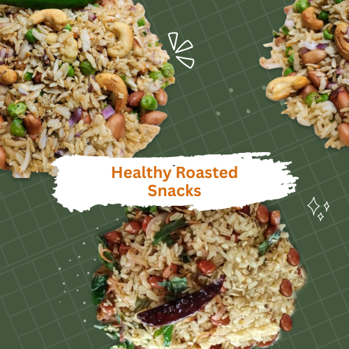 Healthy Roasted Snacks – Snackdesi.in